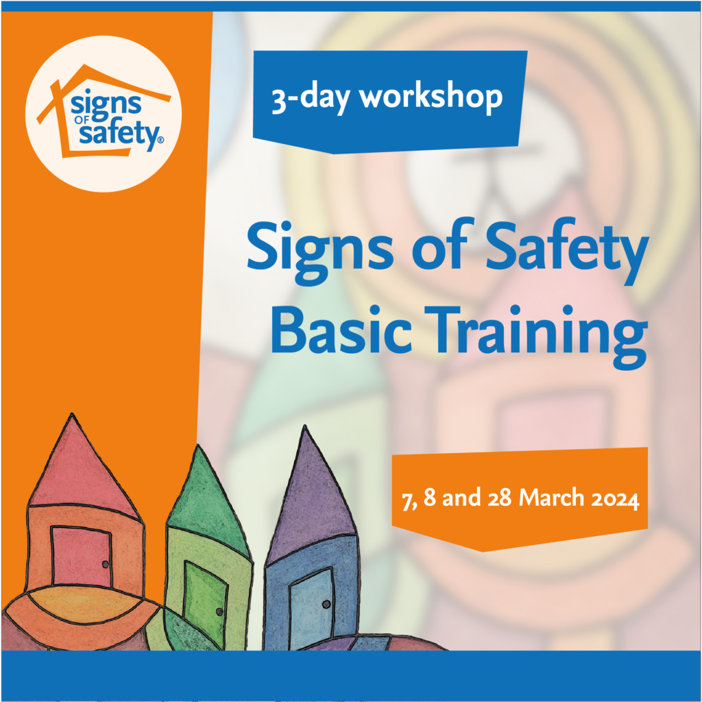 3-day Basic Signs of Safety Training - Signs of Safety